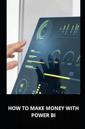 Amazon.com: HOW TO MAKE MONEY WITH POWER BI: 9798856031873: PACHECO ...