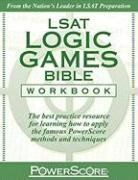 The PowerScore LSAT Logic Games Bible Workbook: David M. Killoran ...