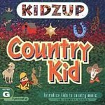 Country Kid: Kidzup: 0607074001720: Amazon.com: CDs & Vinyl