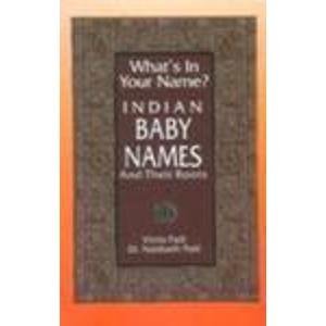 What's In Your Name?, Indian Baby Names and Their Roots: Naishadh Patil ...
