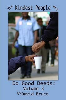 The Kindest People Who Do Good Deeds: Volume 3: unknown author ...