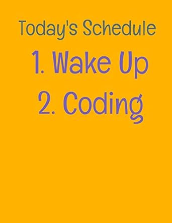 Amazon.com: Today's Schedule 1 Wake Up 2 Coding: Daily Planner 2020 ...