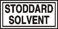 STODDARD SOLVENT Safety Sign: Amazon.com: Industrial & Scientific