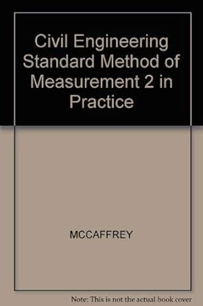 Civil Engineering Standard Method of Measurement 2 in Practice: Buy ...