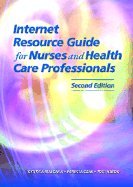 Internet Resource Guide for Nurses (2nd, 01) by Mascara, Cynthia M ...
