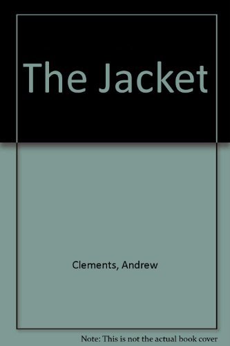 Amazon.com: The Jacket: Clements, Andrew: Books
