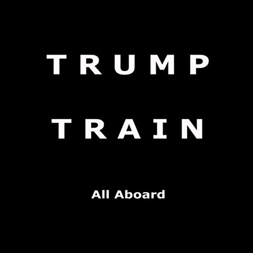 Play Trump Train (All Aboard) by Neil Austin Imber, Thomas Imber ...
