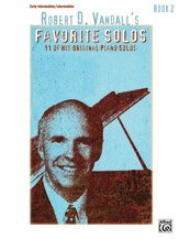 Robert D. Vandall's Favorite Solos, Book 2: 0038081451763: Amazon.com ...