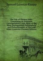 Amazon.com: The Life of Thomas Eddy Comprising An E: 9785876663788: Books