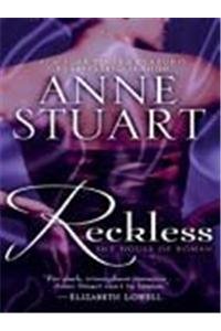 Reckless: Anne Stuart: 9781445836294: Amazon.com: Books