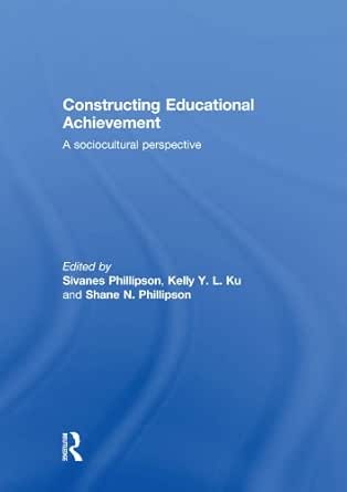 Amazon.com: Constructing Educational Achievement: A sociocultural ...