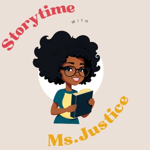 Storytime with Ms. Justice : Ms. Justice: Amazon.fr: Livres et œuvres ...