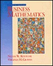 Business Mathematics: A Collegiate Approach: Roueche, Nelda W., Graves ...