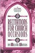 Recitations for Church Occasions: A Lillenas Program Builder: Waters ...