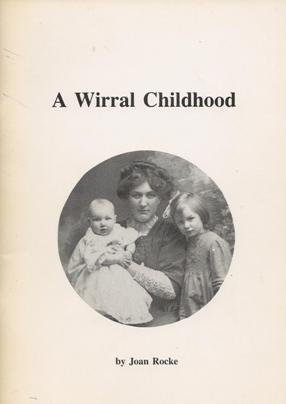 A Wirral Childhood.: Amazon.co.uk: Joan Rocke: Books