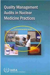 Amazon | Quality Management Audits in Nuclear Medicine Practices ...