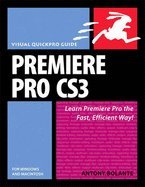 Premiere Pro CS3 for Windows and Macintosh: Visual QuickPro Guide ...