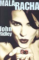 Amazon.com: Mala racha (Spanish Edition): 9788408032922: John Ridley ...
