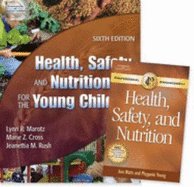 Health, Safety and Nutrition for the Young Child: Marotz, Lynn R ...
