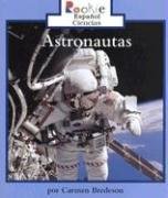 Astronautas/astronauts (Rookie Espanol Ciencias) (Spanish Edition ...