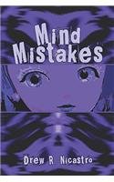 Mind Mistakes: Nicastro, Drew R.: 9781413735604: Amazon.com: Books