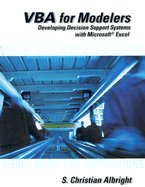VBA for Modelers - Developing Decision Support Systems Using Management Science (01) by Albright ...