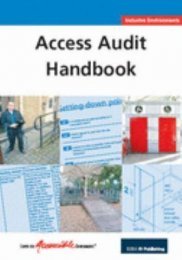 Access Audit Handbook: A Planning Tool for Apprasing the Accessibility ...