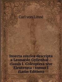 Amazon.co.jp: Insecta Svecica Descripta a Leonardo Gy : 洋書