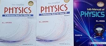 New Simplified Physics Vol 1&2 Class 12 By SL Arora (S) : Sanu Khan ...