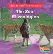 Amazon.com: The Zoo/ El Zoologico: I like to Visit = Me Gusta Visitar ...