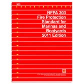 NFPA 303: Fire Protection Standard for Marinas and Boatyards, 2011 ...