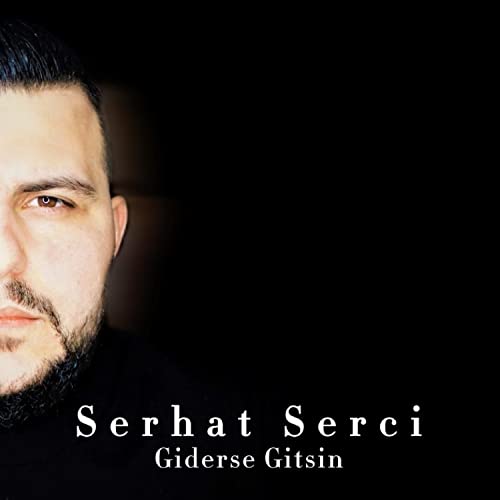 Amazon.co.jp: Giderse Gitsin : Serhat Serci: Digital Music
