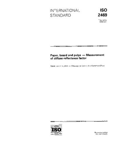 ISO 2469:1994, Paper, board and pulps - Measurement of diffuse reflectance factor | Amazon.com.br