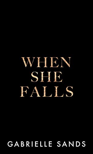 When She Falls: A Dark Mafia Romance (The Fallen Book 3) eBook : Sands ...