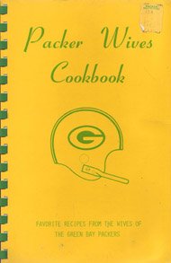 Packer Wives Cookbook: Edited by Frances Badtke: Amazon.com: Books