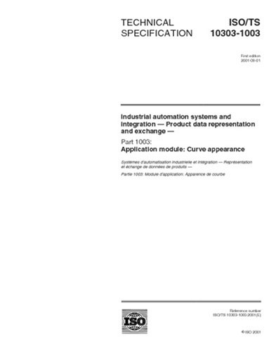 ISO/TS 10303-1003:2001, Industrial automation systems and integration - Product data ...