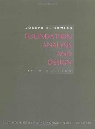 Amazon.com: Foundation Analysis and Design: 9780079122476: Bowles, Joseph E.: Libros