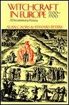 Witchcraft in Europe, 1100-1700: A Documentary History (The Middle Ages ...
