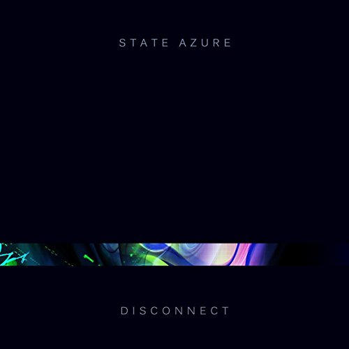 Play Disconnect by State Azure on Amazon Music