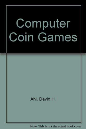 Computer coin games: Educational fun for everyone: Weisbecker, Joe ...