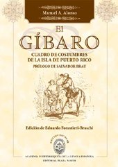 El Gibaro: Cuadro de Costumbres de La Isla de Puerto Rico (Spanish ...
