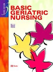 Basic Geriatric Nursing: 9780323023894: Medicine & Health Science Books ...