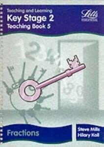 Key Stage 2 Teaching Book (Key Stage 2 Assessment Files) (Bk. 5): Steve ...