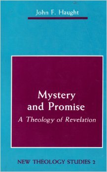 Mystery and Promise: A Theology of Revelation (New Theology Studies, 2 ...
