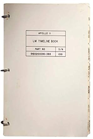 Apollo 11 LM Timeline Book: Apollo 11 Lunar Module Book Journal ...