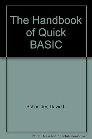 The Handbook of Quick BASIC : Schneider, David I.: Amazon.in: Books