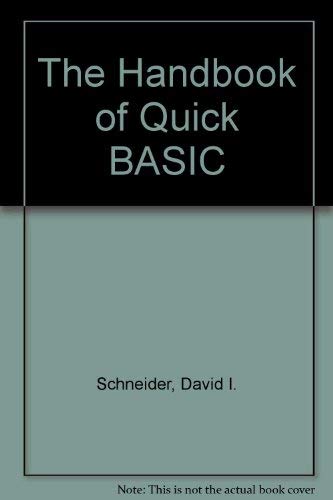 Handbook of Quickbasic: Schneider, David I.: 9780133818802: Amazon.com ...