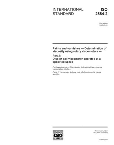 ISO 2884-2:2003, Paints and varnishes - Determination of viscosity ...