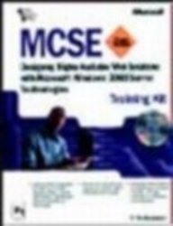 Buy MSCE Training Kit: Exam 70-226-Designing Highly Web Solutions with ...