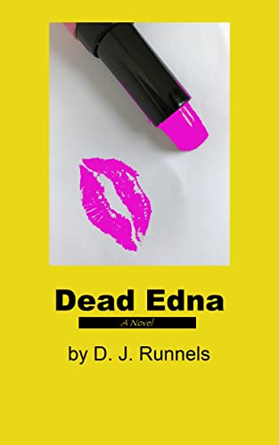 Amazon.com: Dead Edna eBook : Runnels, D. J.: Kindle Store